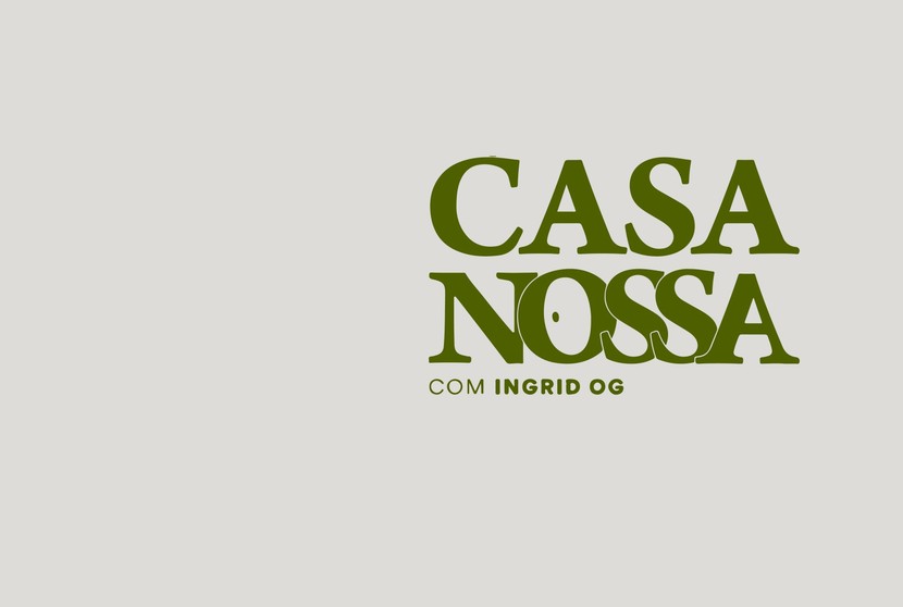 Casa Nossa: assista agora!