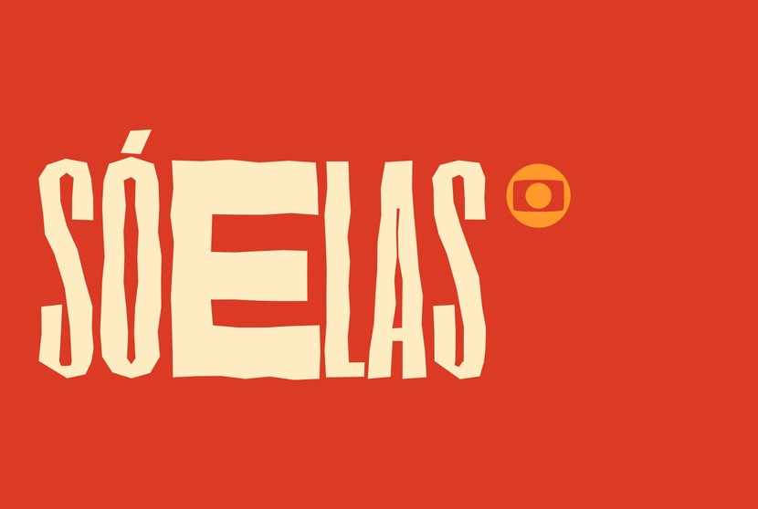 Só Elas: assista agora!