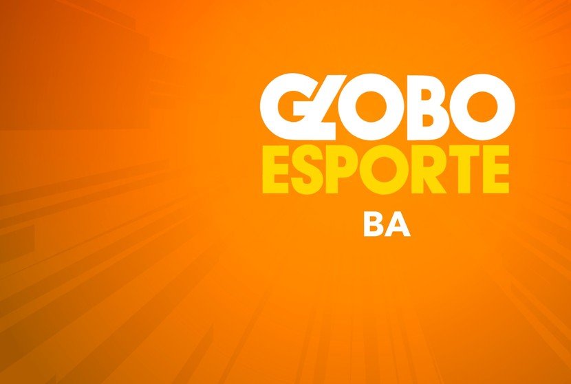 Globo Esporte BA: assista agora!